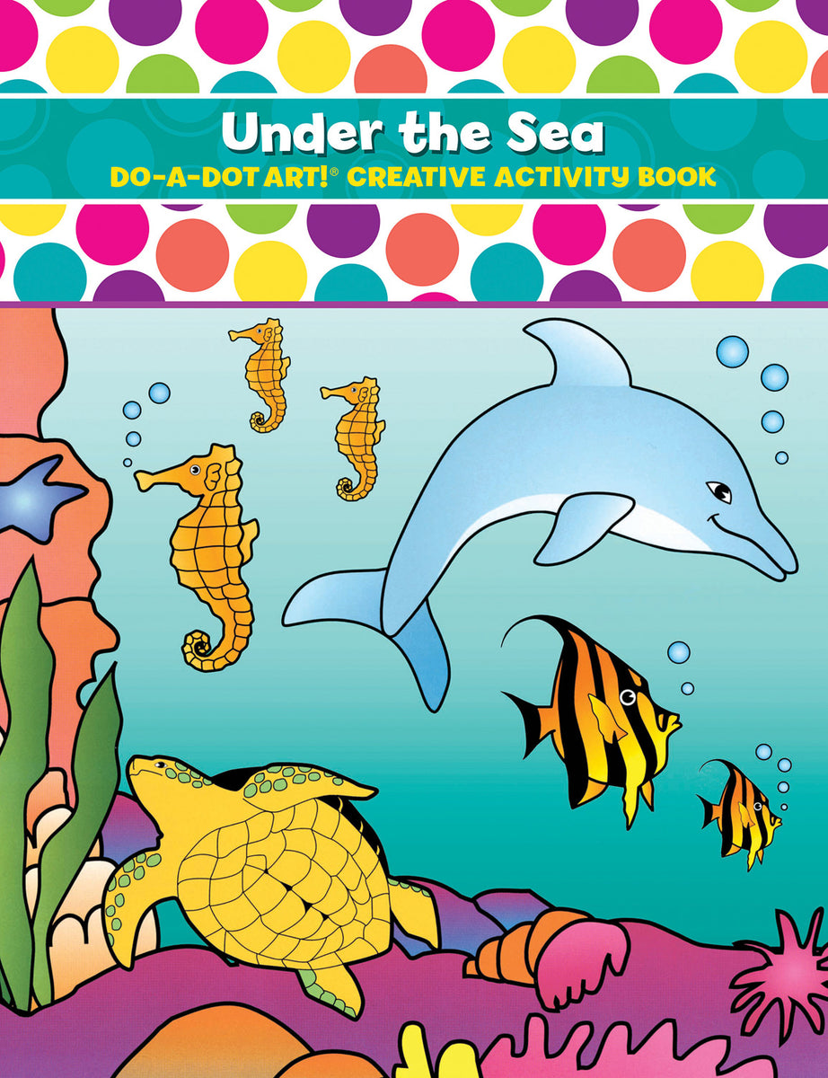 DO-A-DOT ART SEA ANIMALS ACTIVITY BOOK – Continuum Games